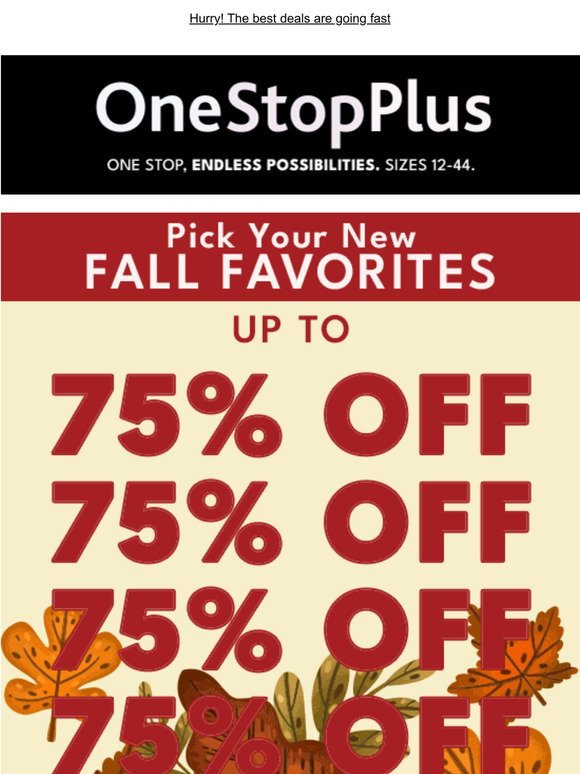 One Stop Plus: (1) New Message: Up to 75% Off Fall Styles | Milled