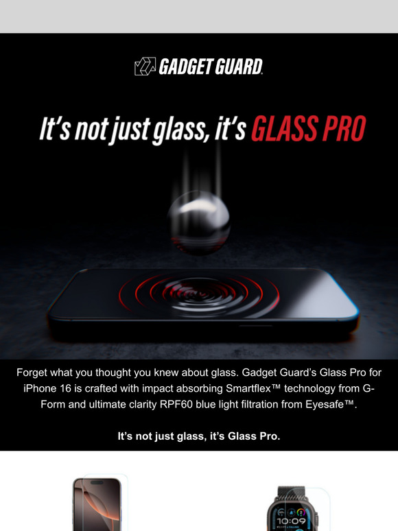 Gadget Guard: Meet The All New Glass Pro | Milled