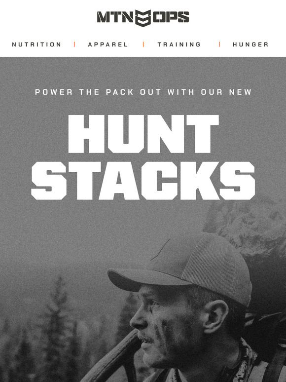 MTN OPS: Fuel your next hunt & SAVE with our all-new Hunt Stacks! | Milled
