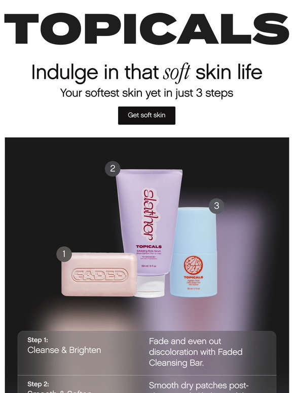 Topicals: Your 3-step soft skin routine 🔐🧼 | Milled