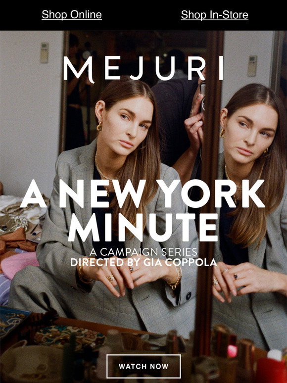 Mejuri: Introducing A New York Minute | Milled
