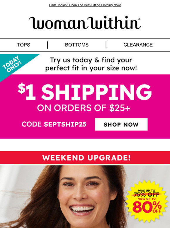 Woman Within: 😃 $1 Shipping Exclusive Offer Can’t Be Missed! | Milled