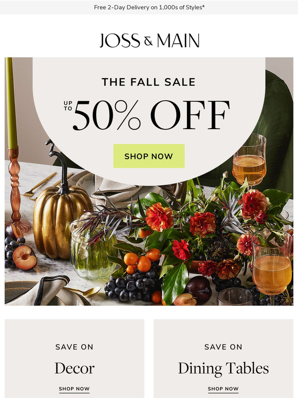 Joss & Main Email Newsletters: Shop Sales, Discounts, and Coupon Codes