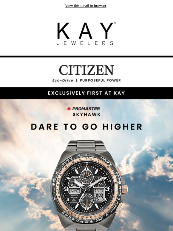 Kay Jewelers: Exclusively First At Kay: Citizen Promaster Skyhawk ...