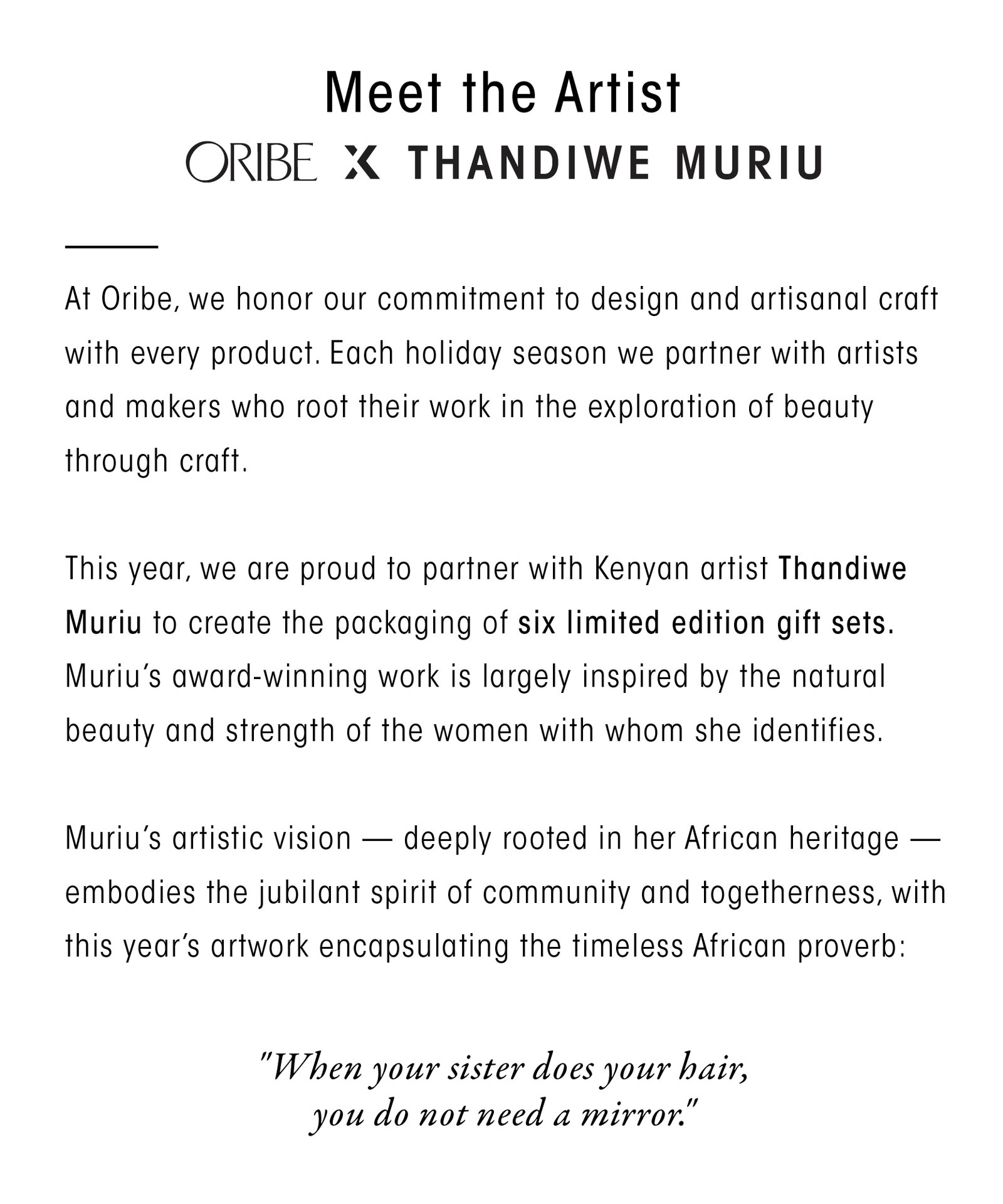 Oribe: Meet The Artist: Oribe x Thandiwe Muriu | Milled