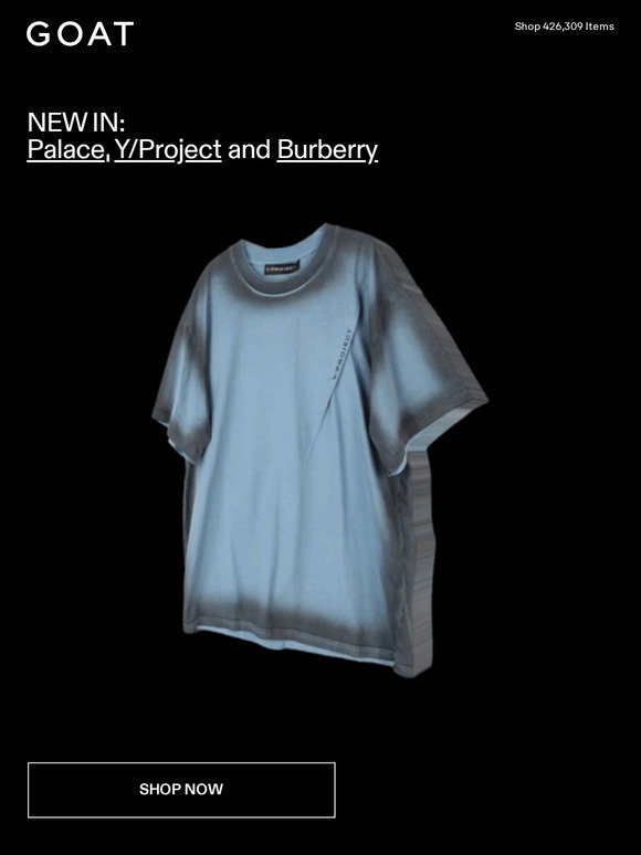 GOAT: [SEED] NEW IN: Palace, Y/Project and Burberry | Milled