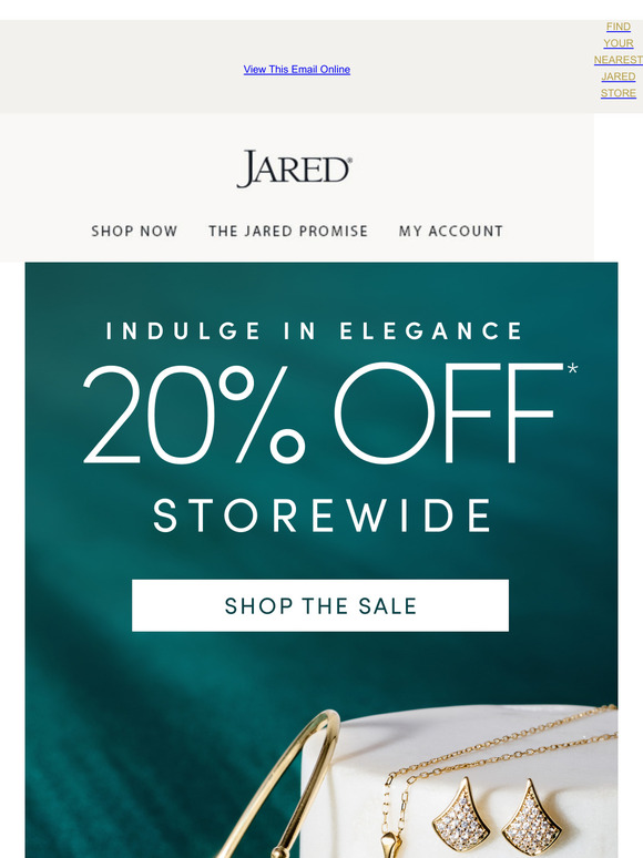 Jared: Limited Time Only! 20% OFF* STOREWIDE 💎 | Milled
