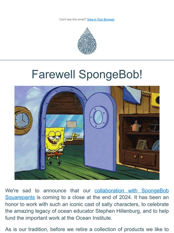 Waterlust LLC: Farewell SpongeBob! | Milled