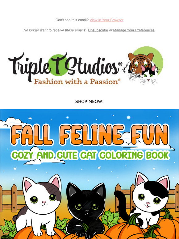 Triple T Studios: New! Fall Feline Fun Cat Coloring Book 🐈‍⬛ 🎃 | Milled