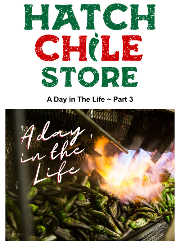 Hatch Green Chile: A Day in the Life of the Hatch Chile Store - Part 3 ...