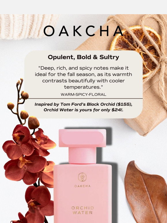 OAKCHA: Orchid Water, inspired by Tom Ford's Black Orchid is only $24 ...
