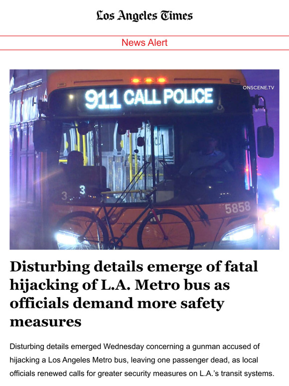 Los Angeles Times: Disturbing details emerge of fatal hijacking of L.A ...