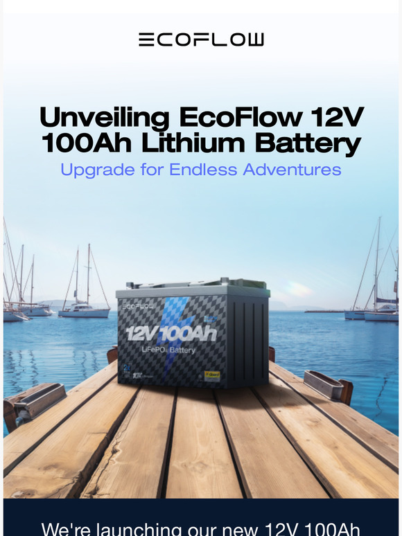 EcoFlow: 🚙🎣 New 12V lithium battery is arriving! | Milled