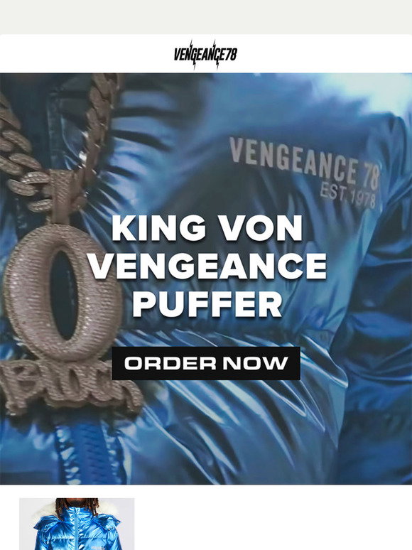 Vengeance78: The King Von Jacket is BACK 🔥🔥 | Milled