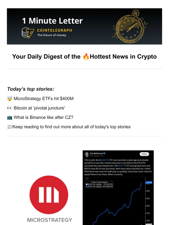 CoinTelegraph: 1 Minute Letter: Leveraged MicroStrategy ETFs break 📈 ...