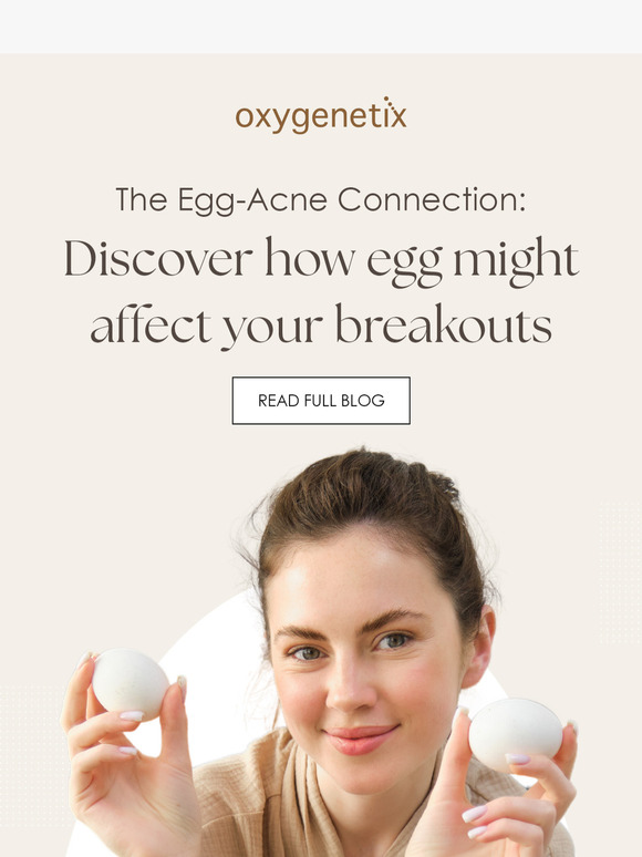Oxygenetix: Eggs & Acne: What You Need to Know | Milled