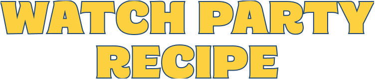 Simple: —, Hellmann’s watch party recipes you’ll love 🏈 | Milled