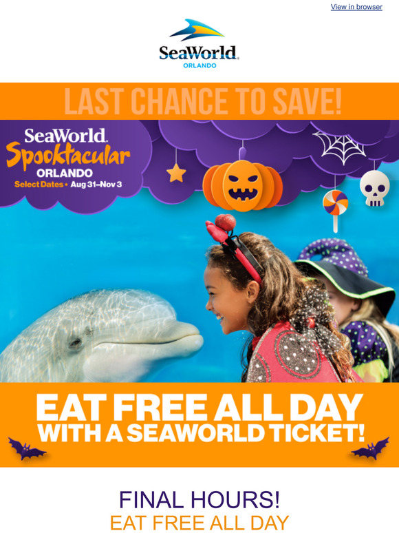 SeaWorld: 🍔 FINAL HOURS: Eat Free All Day | Milled