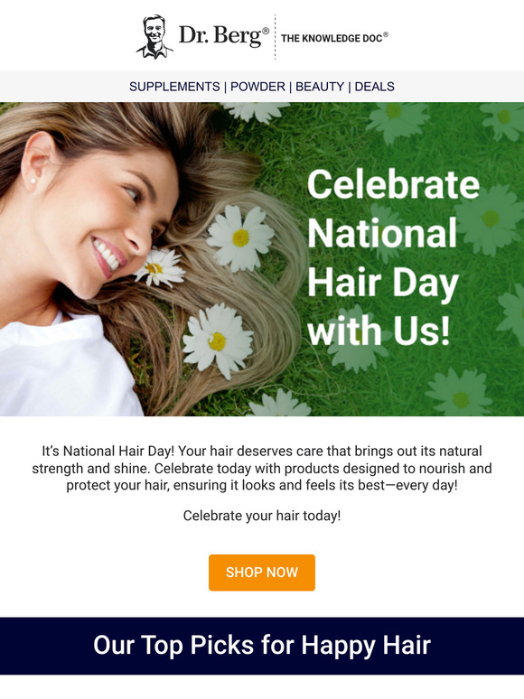 Dr Berg: 💁‍♀️ It’s National Hair Day! Let’s Celebrate Gorgeous Locks ...