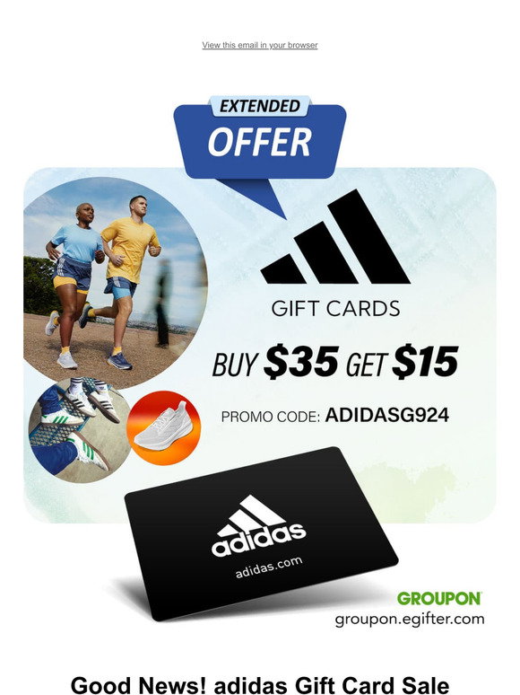 eGifter: Good News! adidas Gift Card Sale Extended - Buy $35, Get $15 🏃 ...