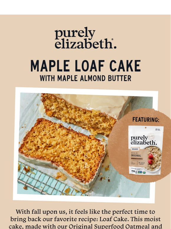 Purely Elizabeth: Must-try Maple Loaf Cake🍁 | Milled