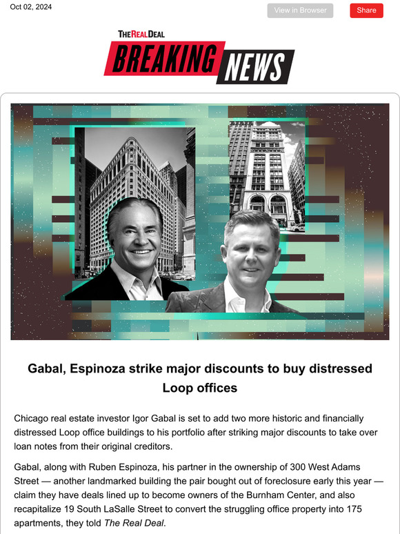 The Real Deal: BREAKING: Gabal, Espinoza strike major discounts to buy distressed Loop offices ...