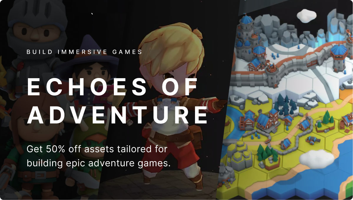 Unity: Echoes of Adventure sale kicks off now! | Milled