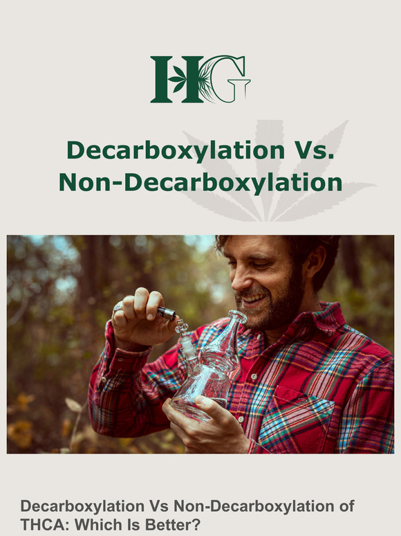 Hemp Generation: Cannabis Education: Decarboxylated THCA Vs. Non ...
