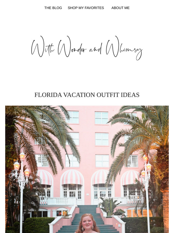 With Wonder and Whimsy: Florida Vacation Outfit Ideas — With Wonder and ...