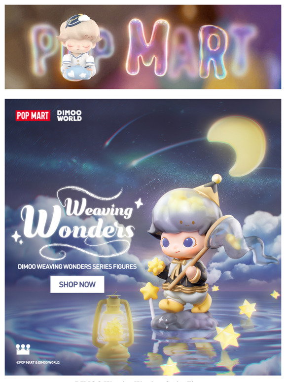 POP MART: Step Into DIMOO’s Dream World—Weaving Wonders Series Has ...