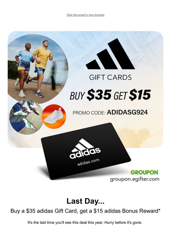 eGifter: Last Day - adidas Gift Card Sale - Buy $35, Get $15 🏃🏽 🏃🏽‍♀️ ...