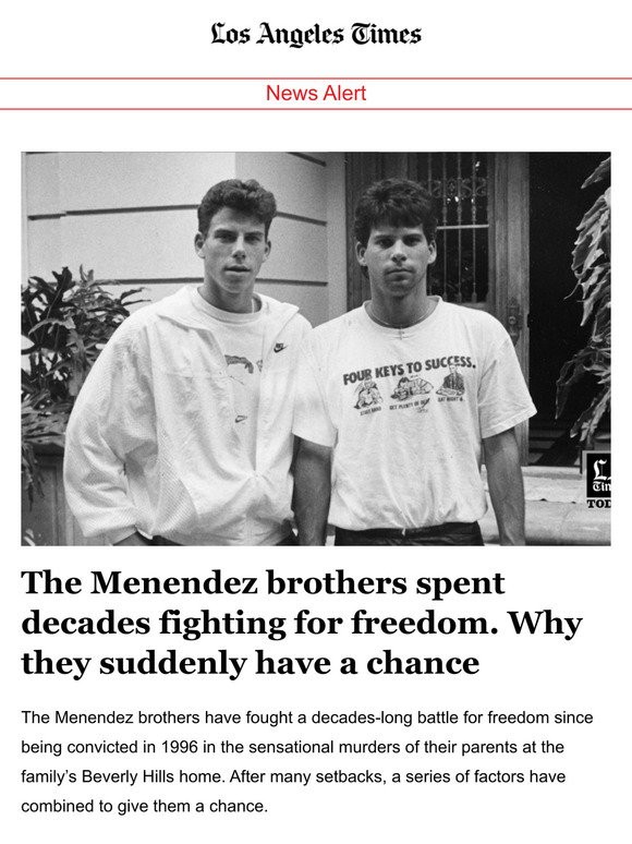 Los Angeles Times: The Menendez brothers spent decades fighting for ...