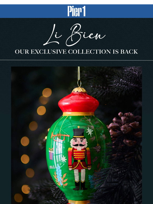 Pier 1: Take a Look Inside Pier 1’s Li Bien Ornaments—Available Now 🎄 ...