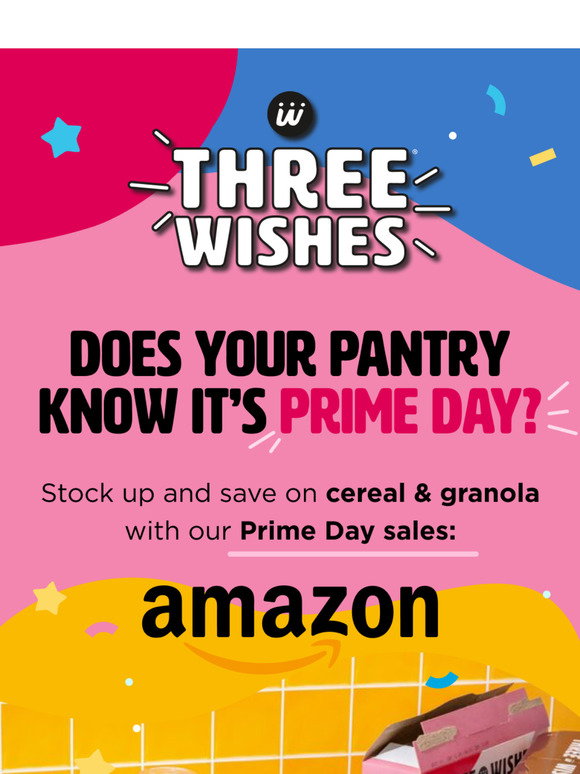 Three Wishes Cereal: HAPPY PRIME DAY 📦‼️ | Milled