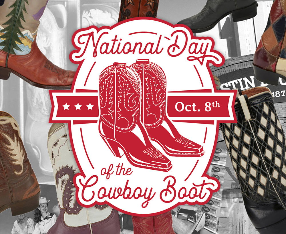 Justin Boots: Boot Up and Celebrate! It’s National Day of the Cowboy ...