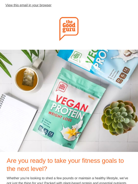 The Good Guru: Re: Reach Your Weight Loss Goals with Our Protein ...