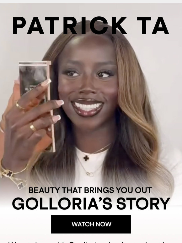 Patrick Ta Beauty: Golloria x Beauty That Brings You Out | Milled