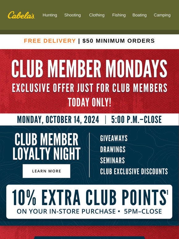 Cabela's: CLUB Member Monday Is Here! | Milled