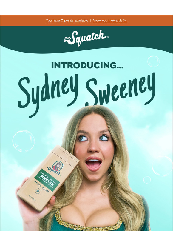 Dr. Squatch: Sydney Sweeney | Milled