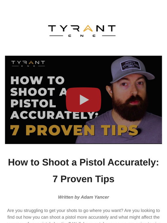 tyrantcnc: How to Shoot a Pistol Accurately: 7 Proven Tips | Milled