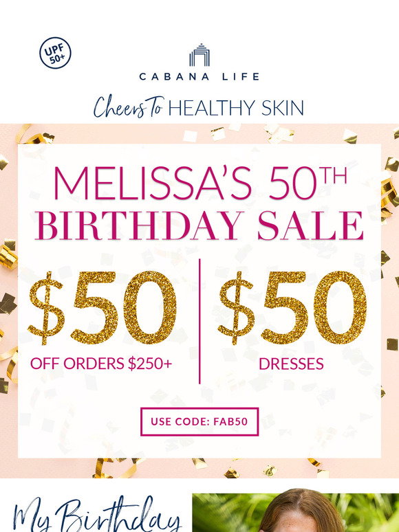 Cabana Life: It's Melissa's 50th Birthday! Score $50 Dresses & $50 Off ...