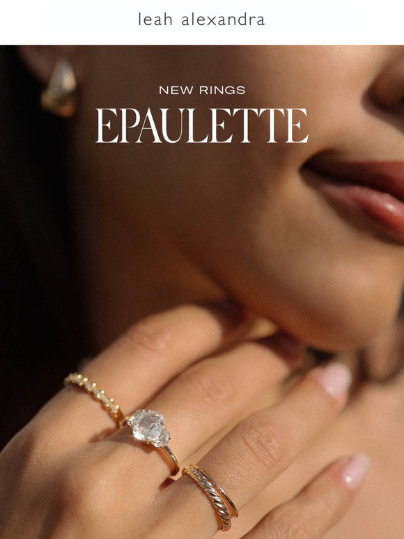 Leah Alexandra Jewelry: MEET EPAULETTE | Milled