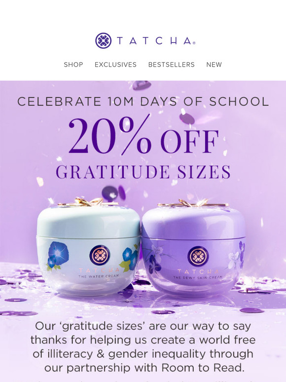 Tatcha: 20% Off value sizes for The Gratitude Event! | Milled