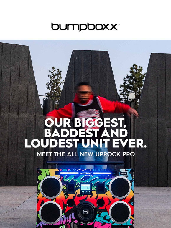 Bumpboxx: Our Biggest, Baddest and Loudest unit ever just dropped! Meet ...