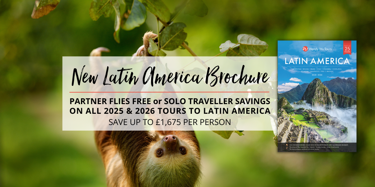 Wendy Wu Tours: New Latin America brochure | Save up to £1,675 per ...