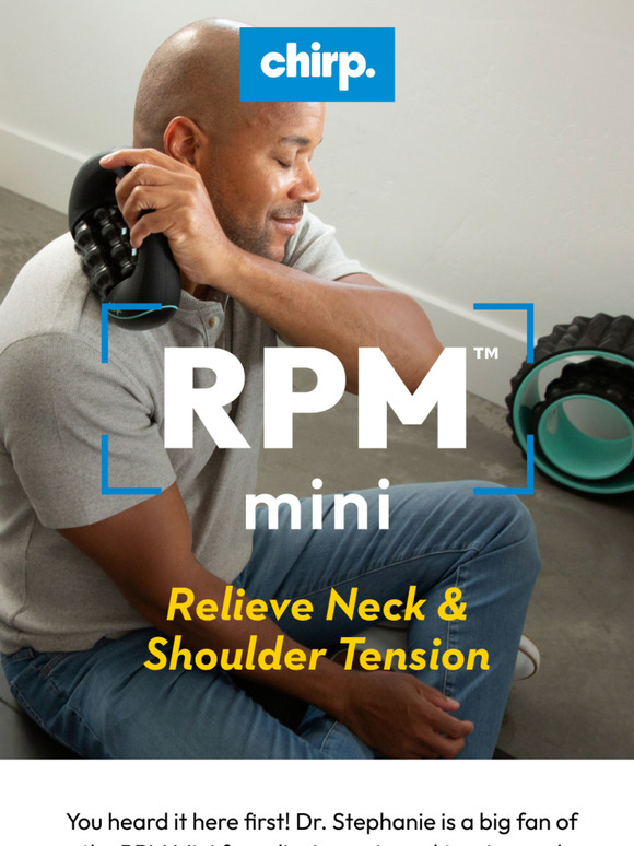 Chirp: Relieve Neck & Shoulder Tension | Milled