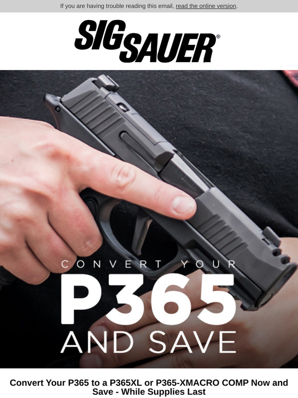 SIG SAUER: SAVE BIG on P365 Conversion Kits | Milled