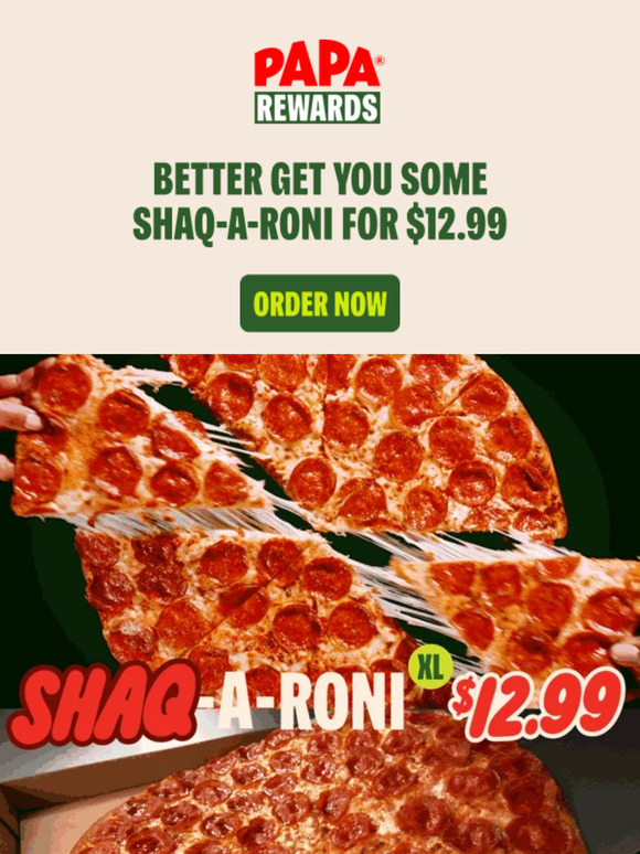 Papa Johns: The Shaq-a-Roni is 🔙 | Milled