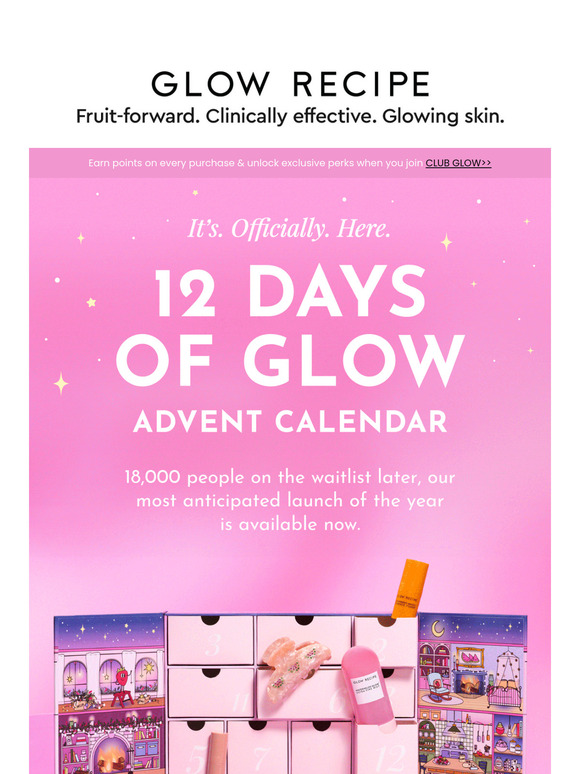 Glow Recipe: DROP EVERYTHING. Advent Calendar is here → | Milled