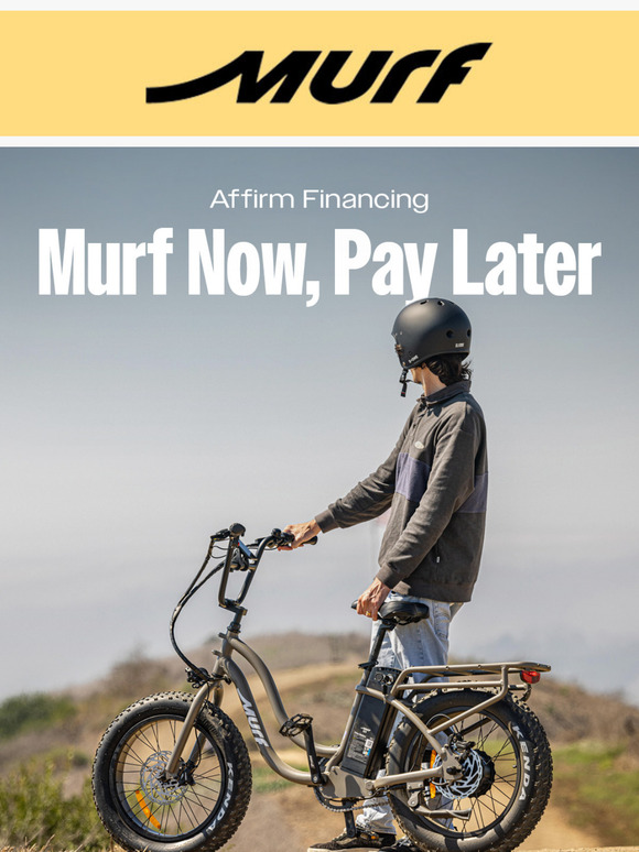 MURF Electric Bikes: Murf Now, Pay Later With Affirm | Milled